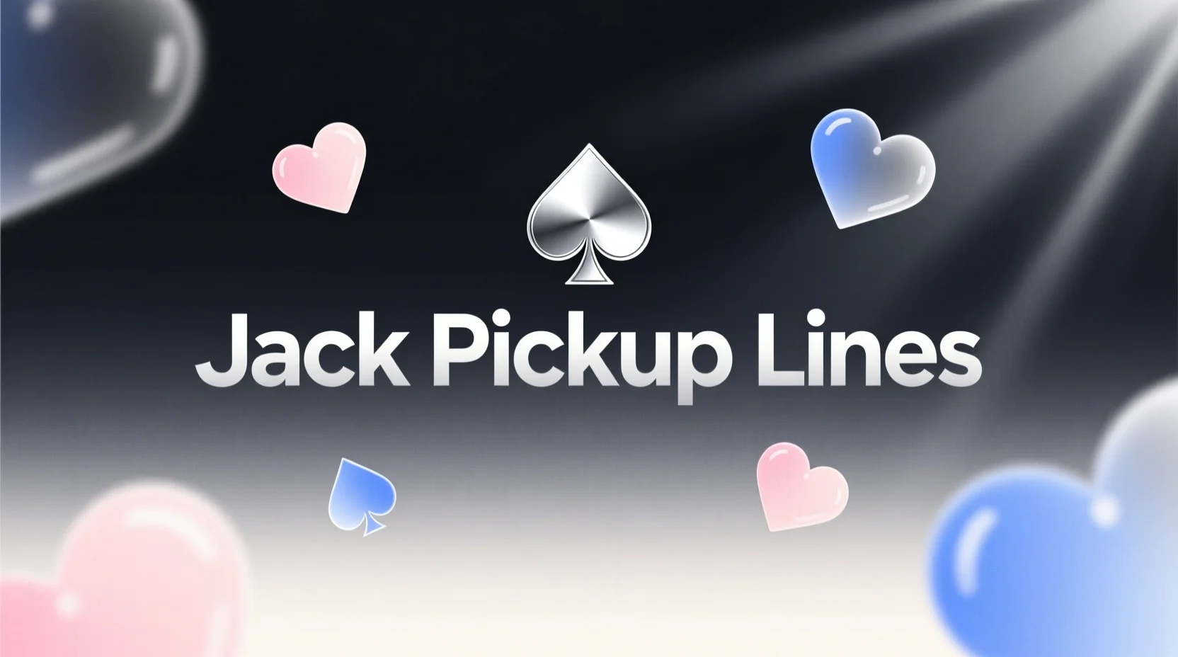 800+ Jack Pickup Lines: Clever, Bold, Smooth & Funny Lines for Anyone ...