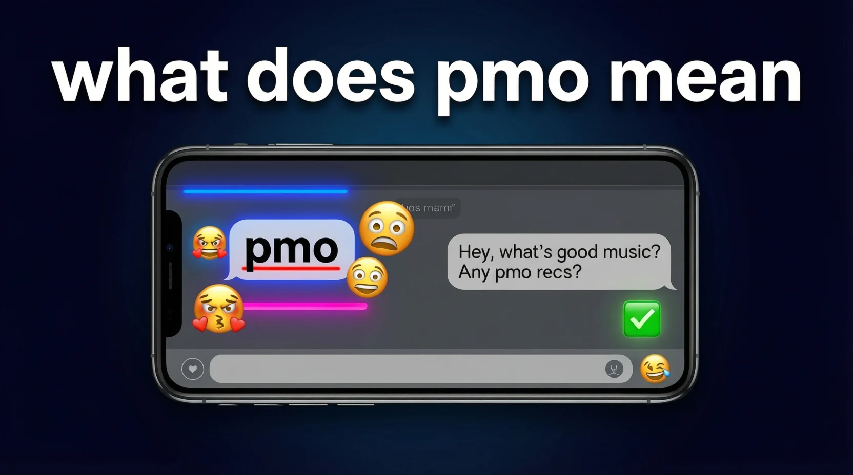 What Does PMO Mean? The Real Meaning Behind This Common Text Slang